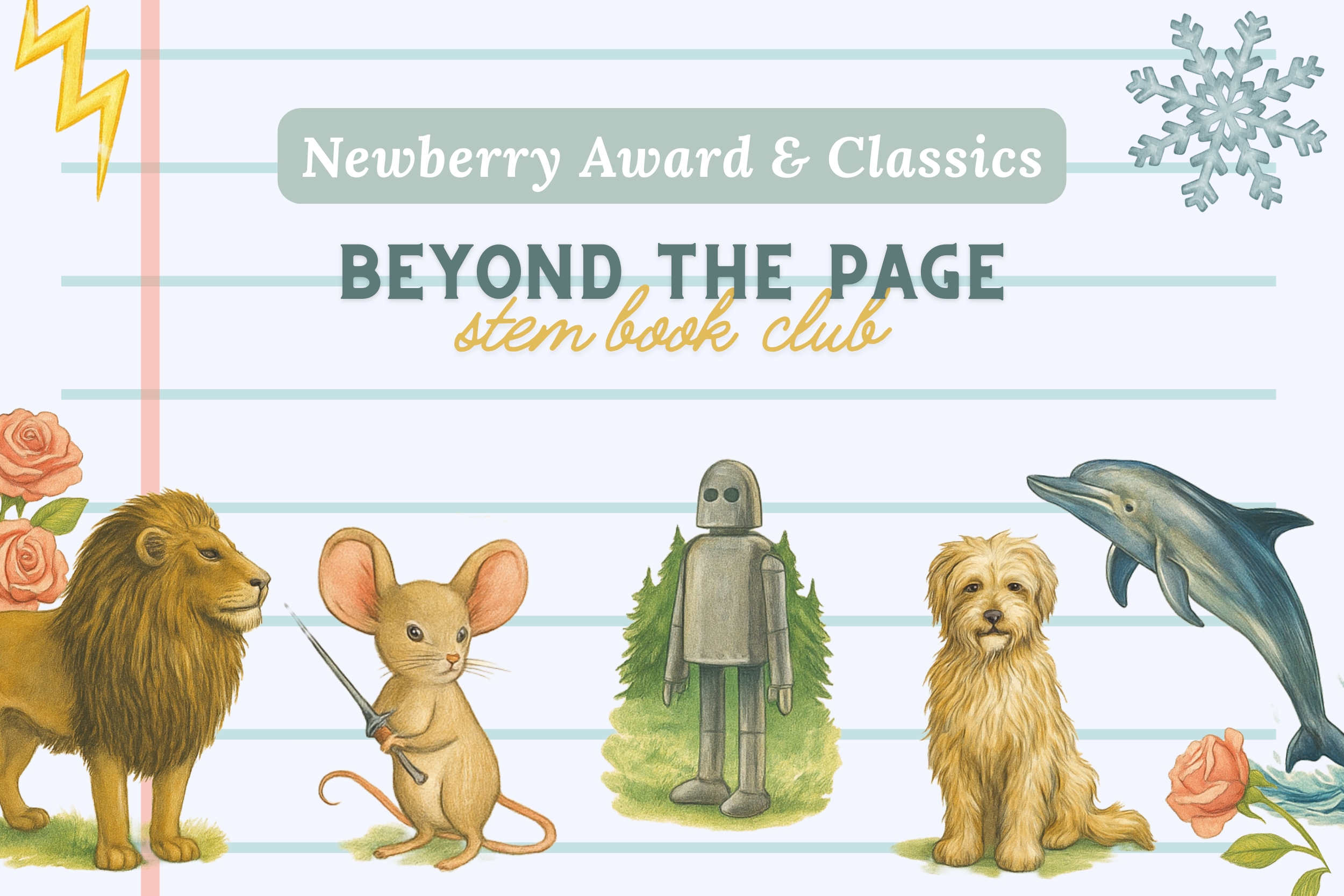 Beyond the Page STEM Book Club: Newberry Award & Classics - WonderWell ...