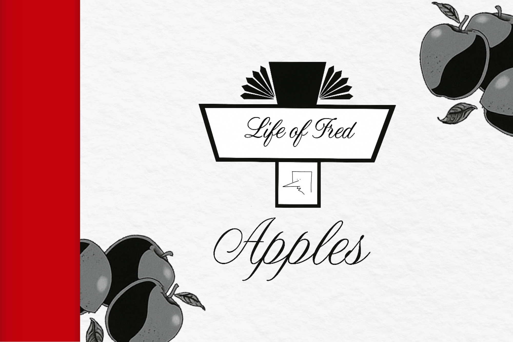 Life of Fred Elementary Math: Apples - WonderWell Learning